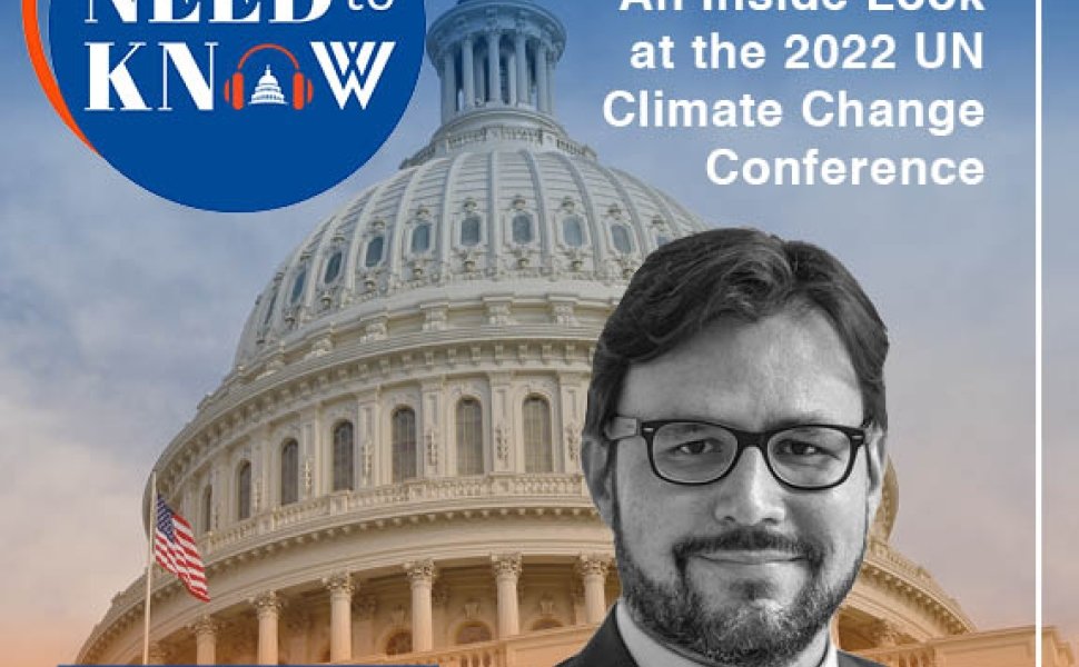 COP27: An Inside Look at the 2022 UN Climate Change Conference | Wilson Center